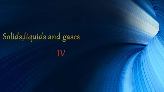 Solid liquid and gases class 4 cbse_deepa unnikrishnan | PPTX | Physics ...