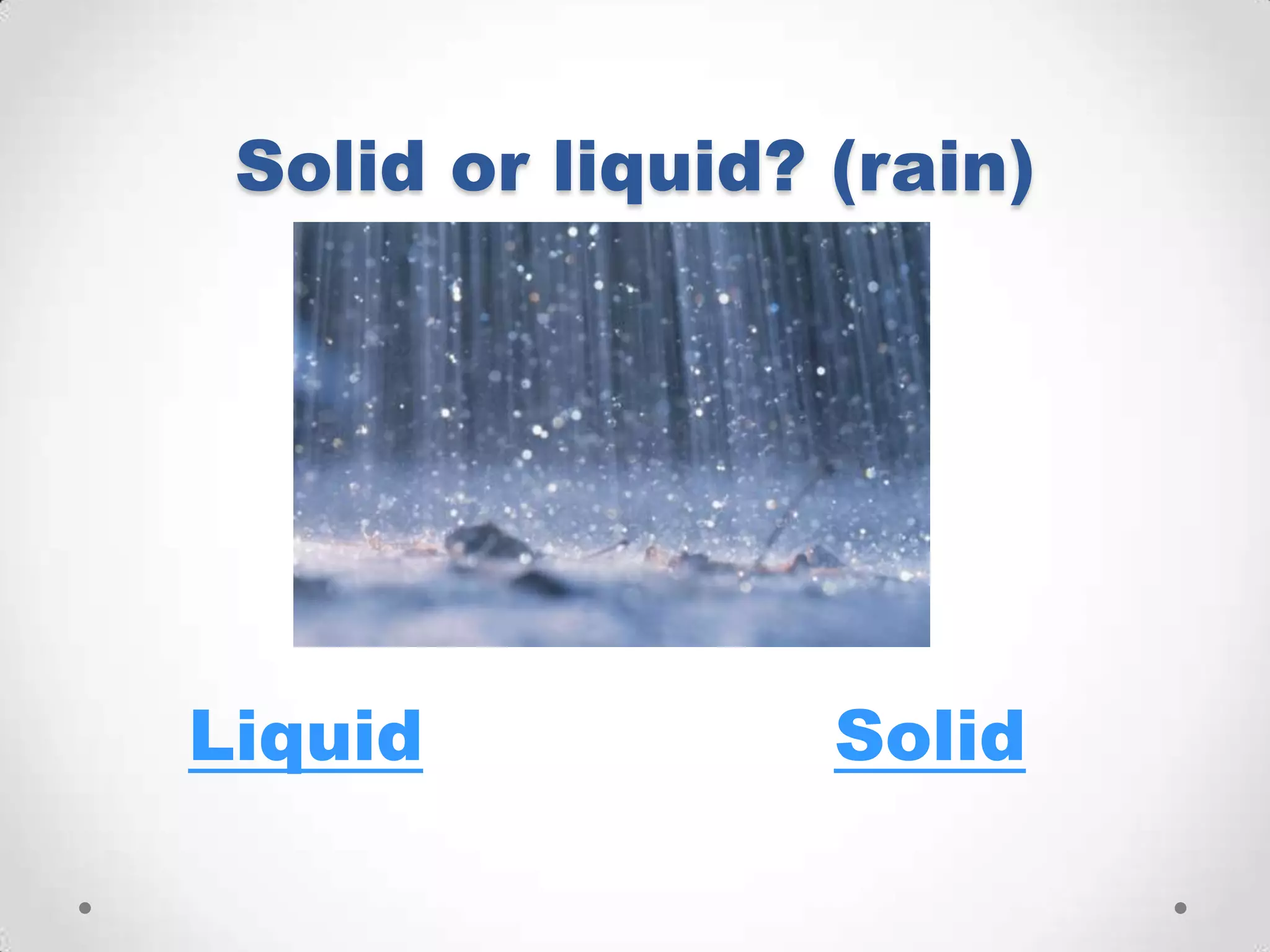 Solids, Liquids, and Gases | PPT