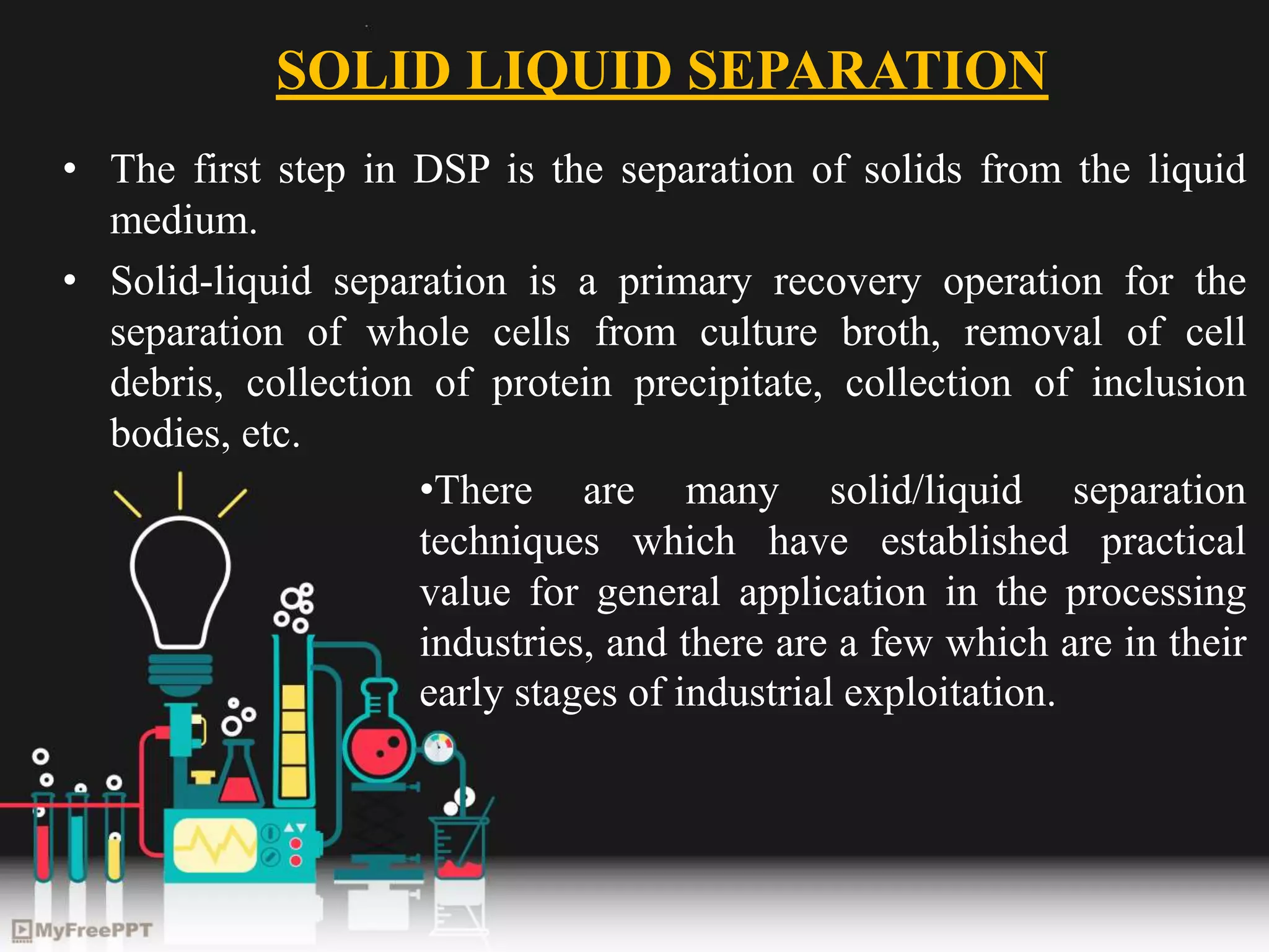 Solid liquid separation - unit operations | PPTX