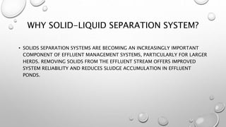 Solid–liquid separation systems | PPTX