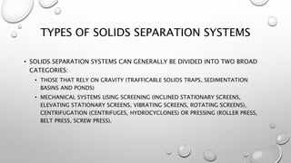 Solid–liquid separation systems | PPTX