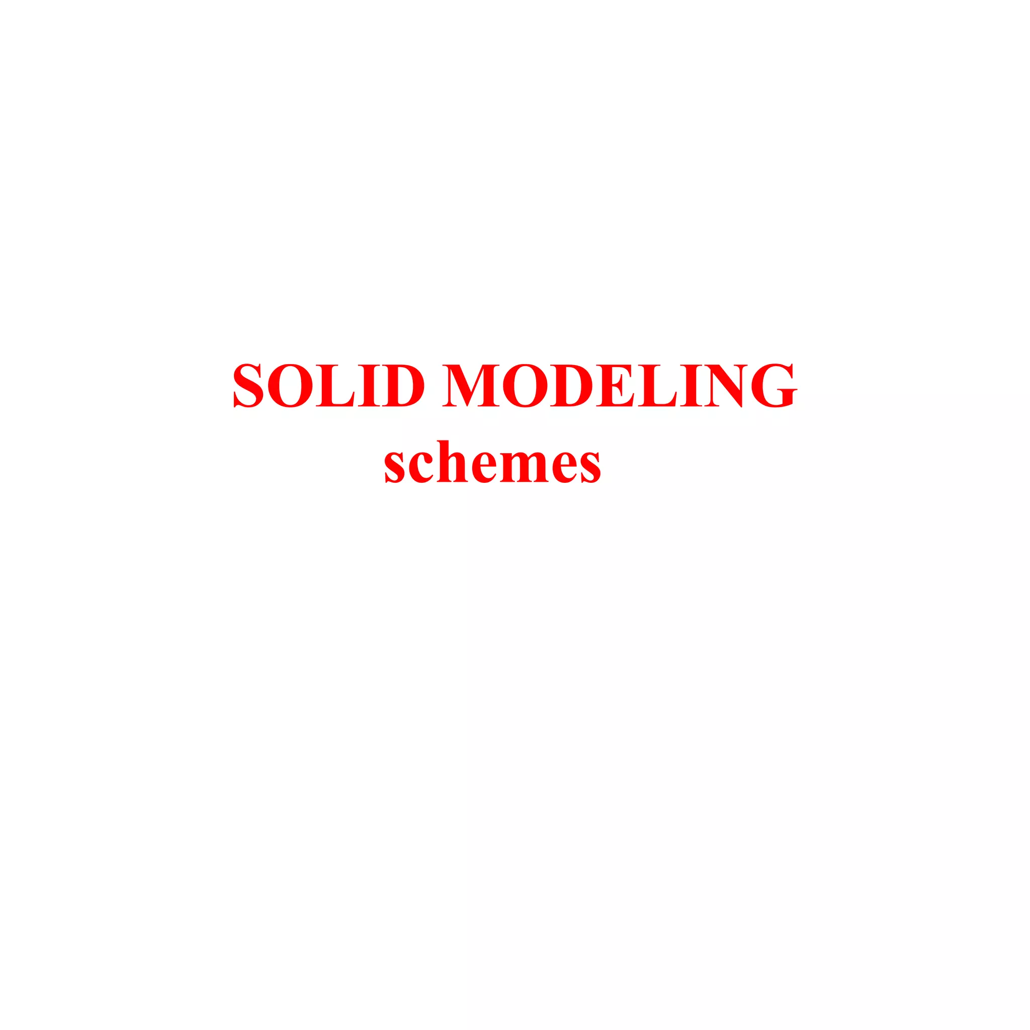 SOLID MODELLING.pptx