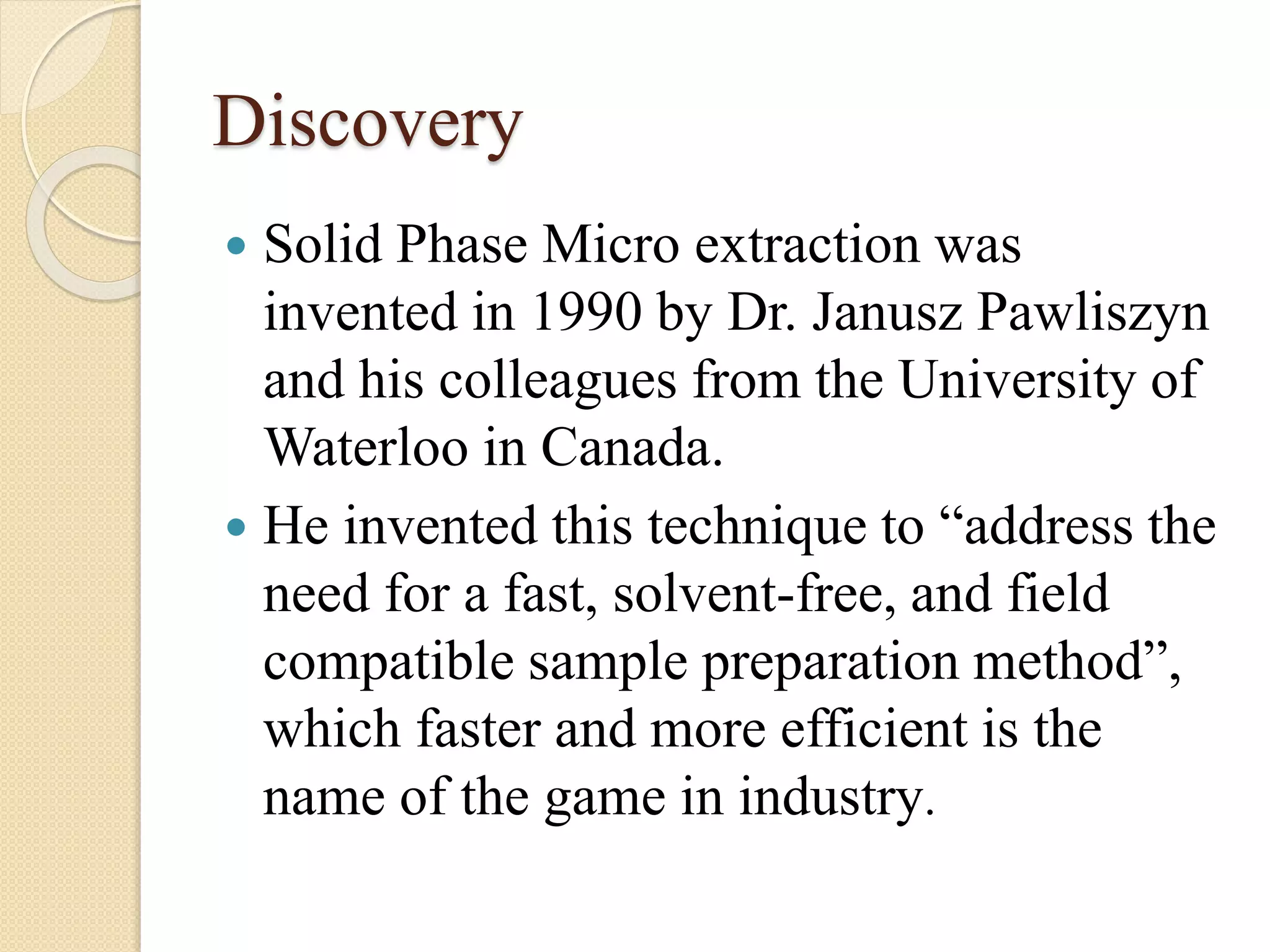 Solid phase micro extraction | PPTX