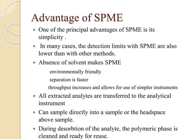 Solid phase micro extraction | PPTX | Chemistry | Science