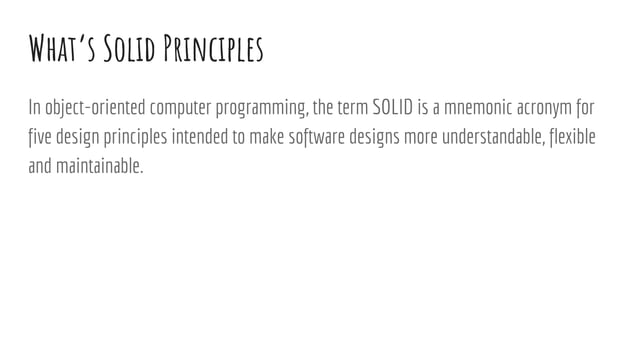 Solid principles | PPTX | Programming Languages | Computing