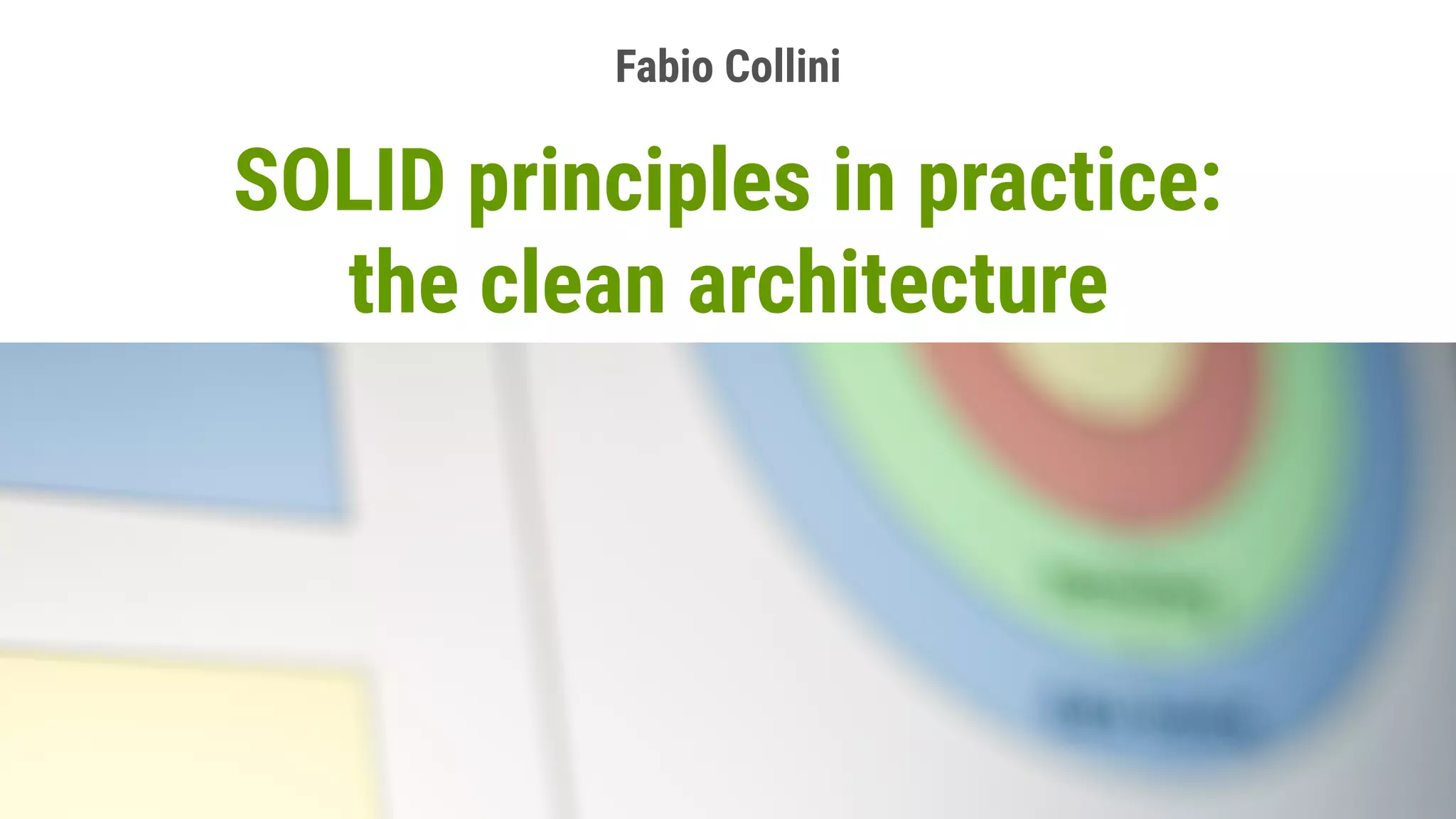SOLID principles in practice: the Clean Architecture | PDF