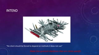 Solid principles – interface segregation principle | PPTX