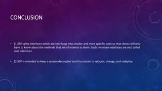 Solid principles – interface segregation principle | PPTX