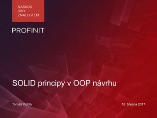 Solid principy v oop návrhu | PPT