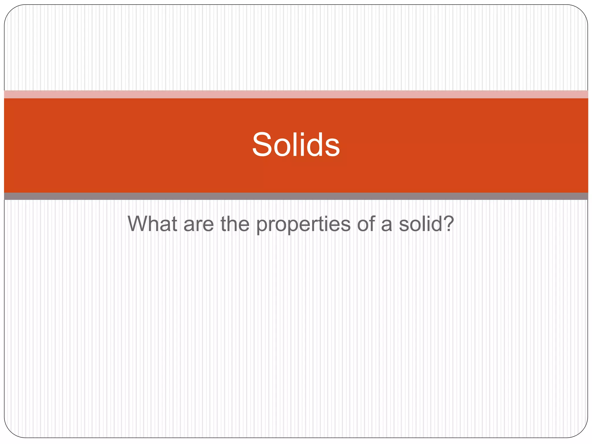 Solids | PPT