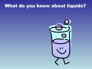 solids and liquids | PPT