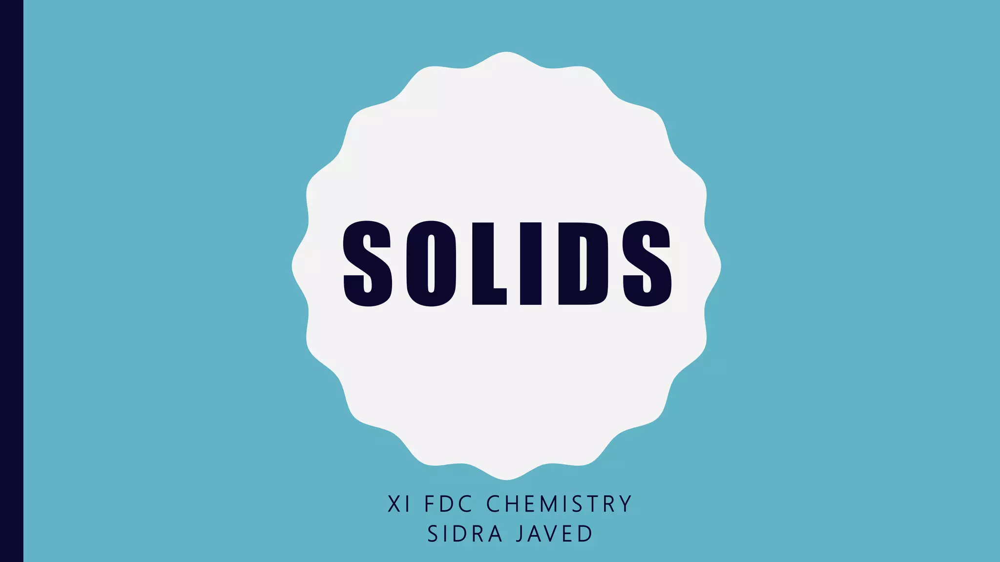 Solids - Arrangement of solid particles | PPT