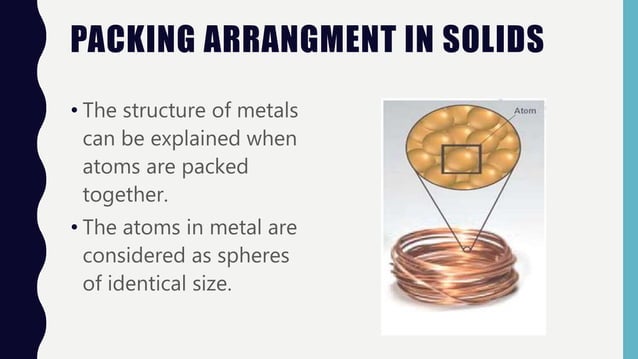 Solids - Arrangement of solid particles | PPT