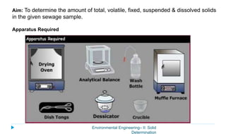 Solids determination | PPTX