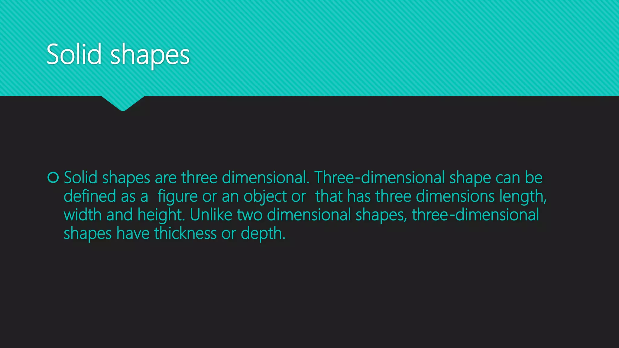 Solid shapes cube and cuboid | PPTX
