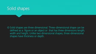 Solid shapes cube and cuboid | PPTX