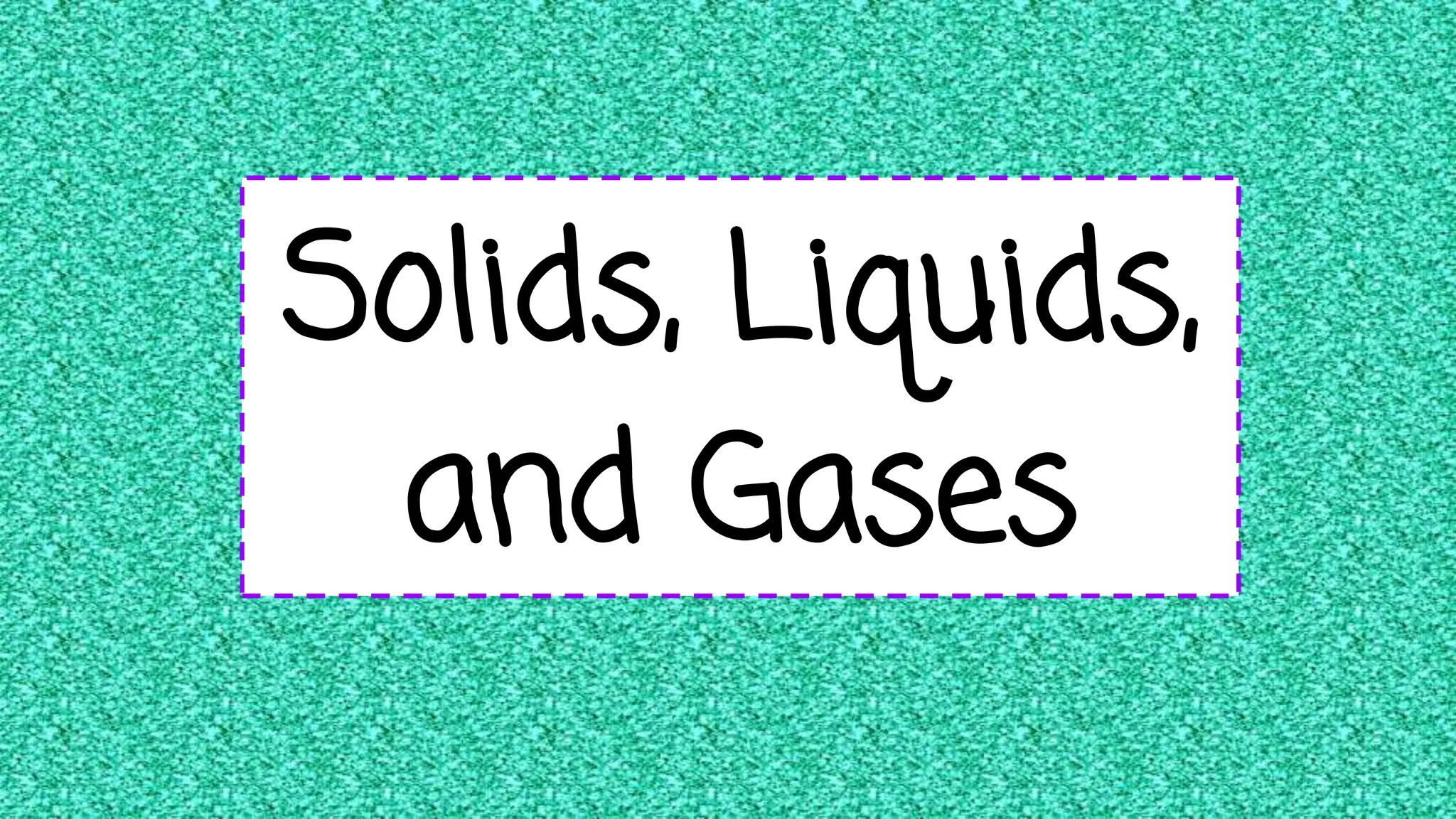 Solids, Liquids, & Gases are the states of matter | PPTX