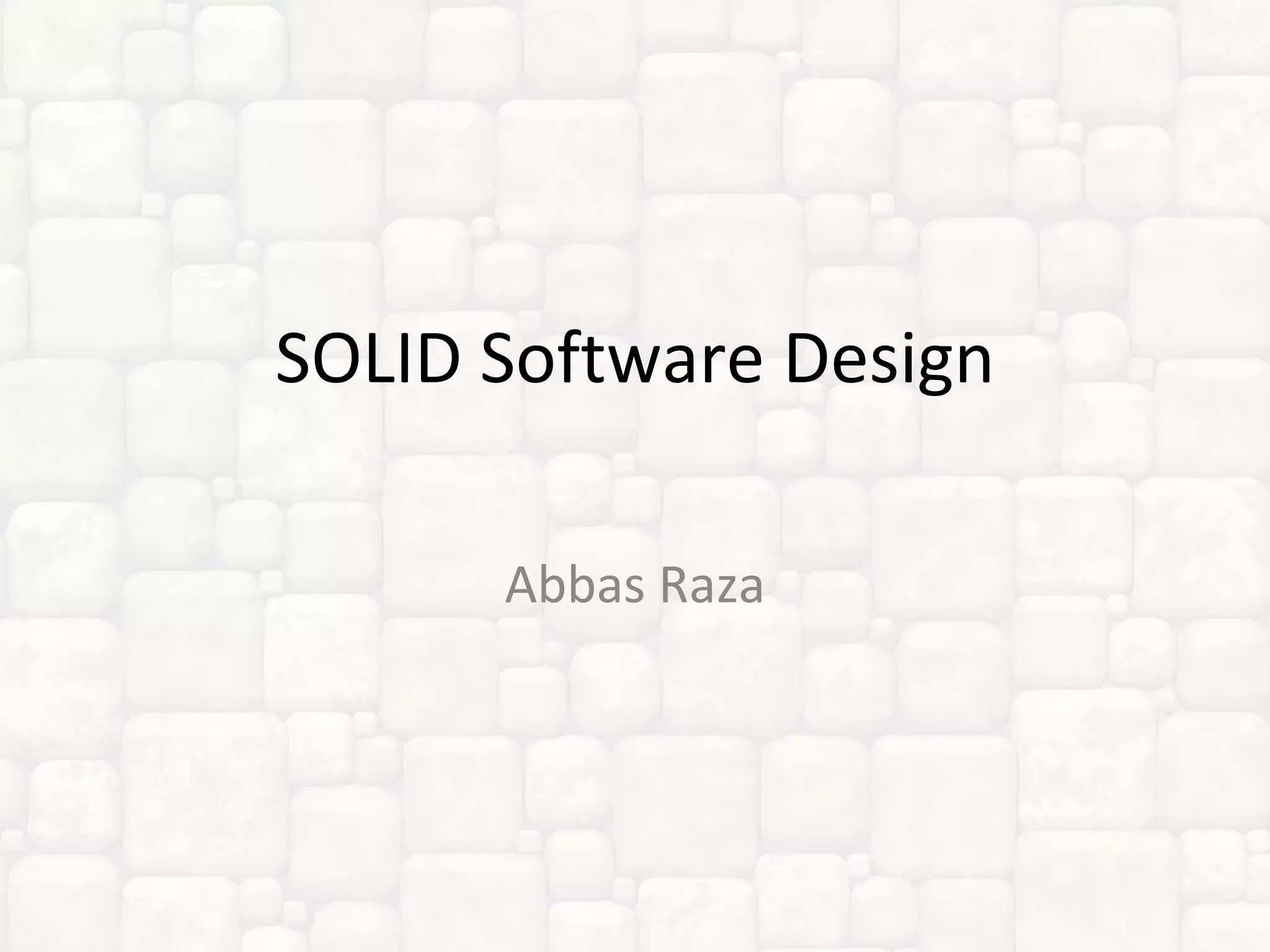 Solid Software Design | PPT