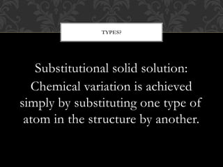 Solid solution | PPTX
