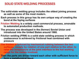 Solid state welding processes | PPTX