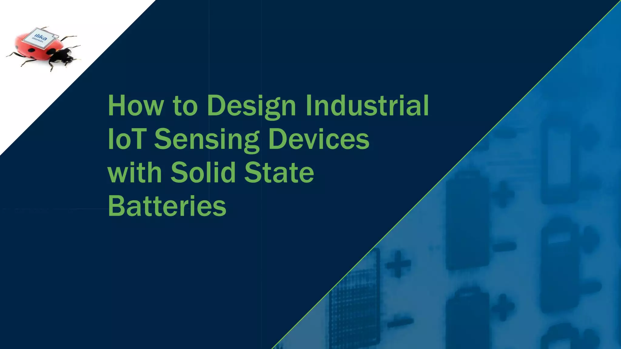 Solid state batteries for industrial IoT and Medtech | PDF