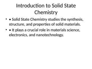 Solid State Chemfistry Presentation Pptx