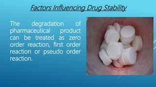 Solid state drug stability | PPTX