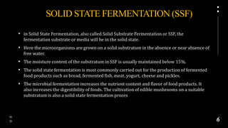 Solid state fermentation [fermentation type].pptx