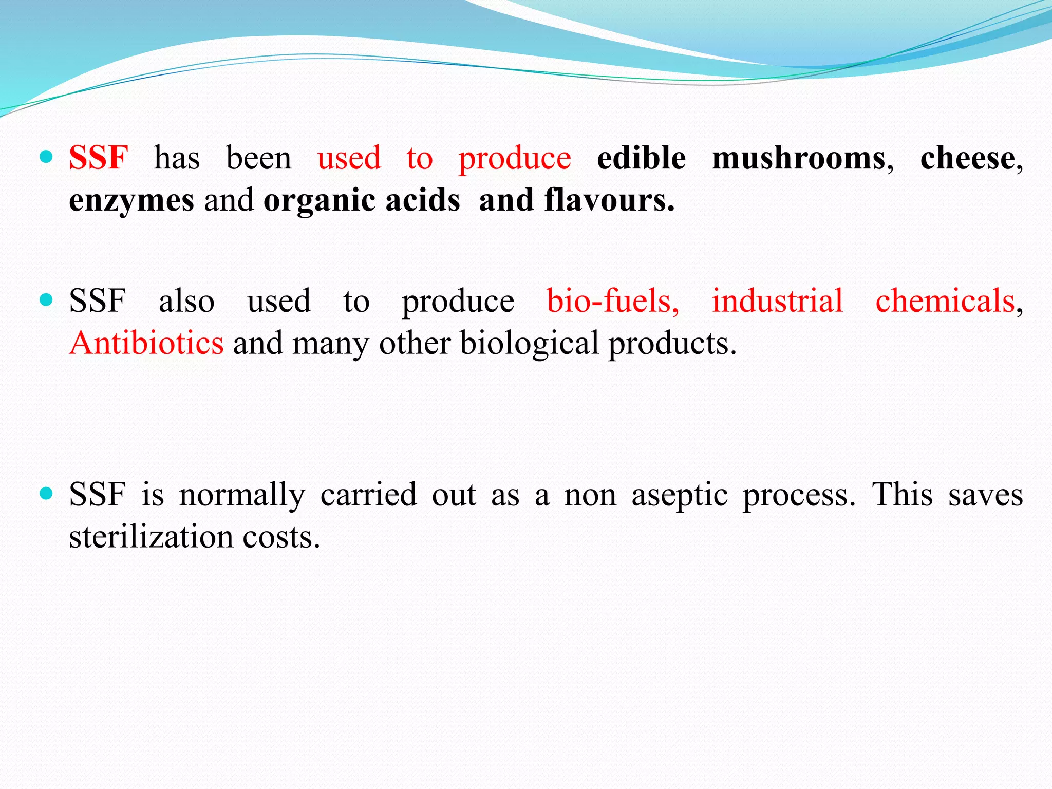 Solidstate fermentation and submerge fermentation | PPTX