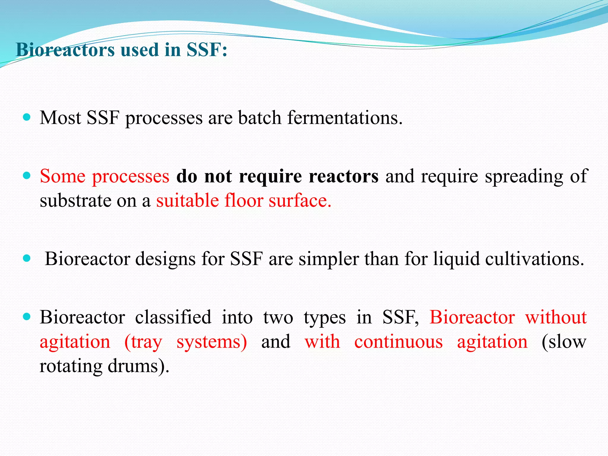 Solidstate fermentation and submerge fermentation | PPTX