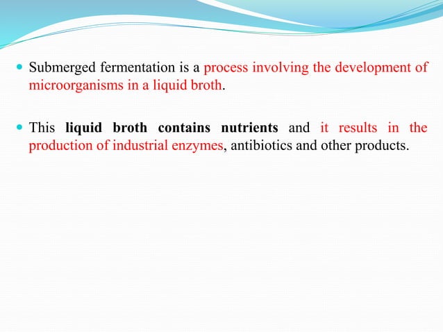 Solidstate fermentation and submerge fermentation | PPTX