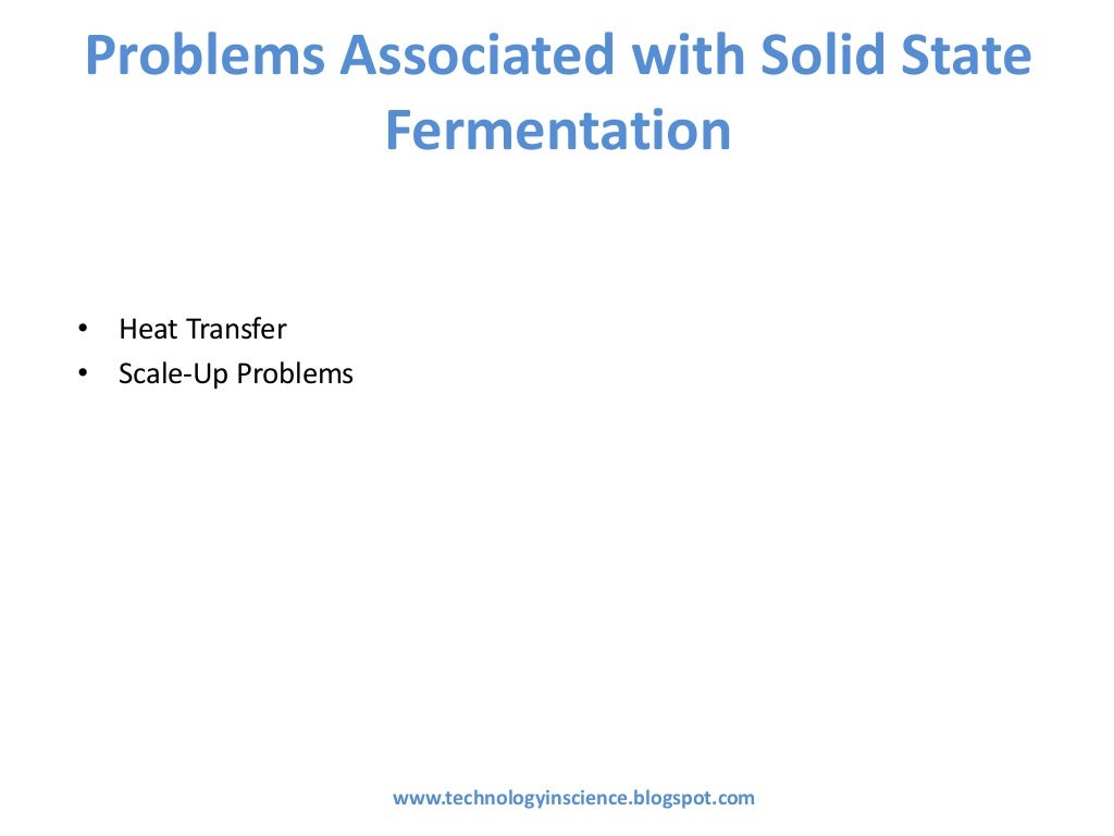 Solid State Fermentation [ssf] Substrates Influencing Factors And