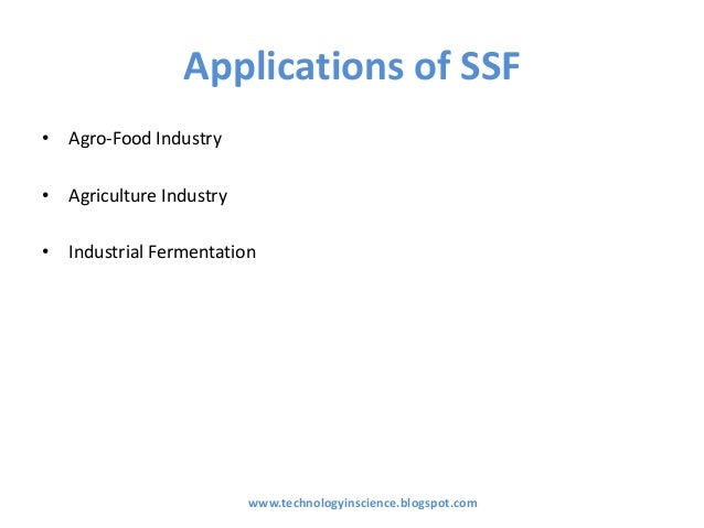 Solid State Fermentation [ssf] Substrates Influencing Factors And
