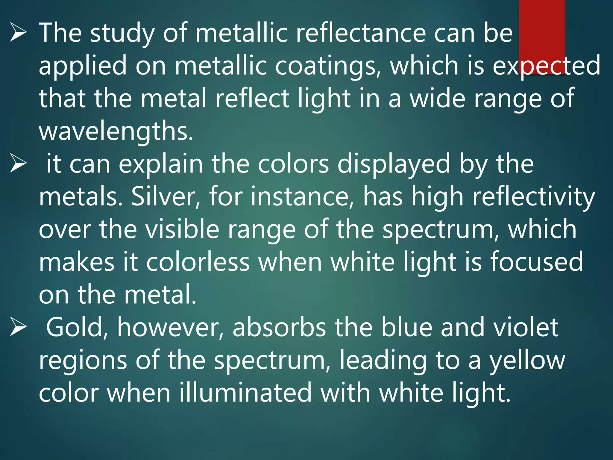 OPTICAL PROPERTIES OF METALS AND NON METALS | PPTX