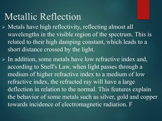 OPTICAL PROPERTIES OF METALS AND NON METALS | PPTX