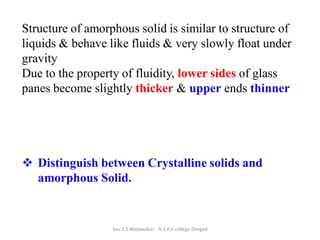 Solid state part 1 | Chemistry Class 12 | By Mrs. Shubhada Walawalkar | PPT