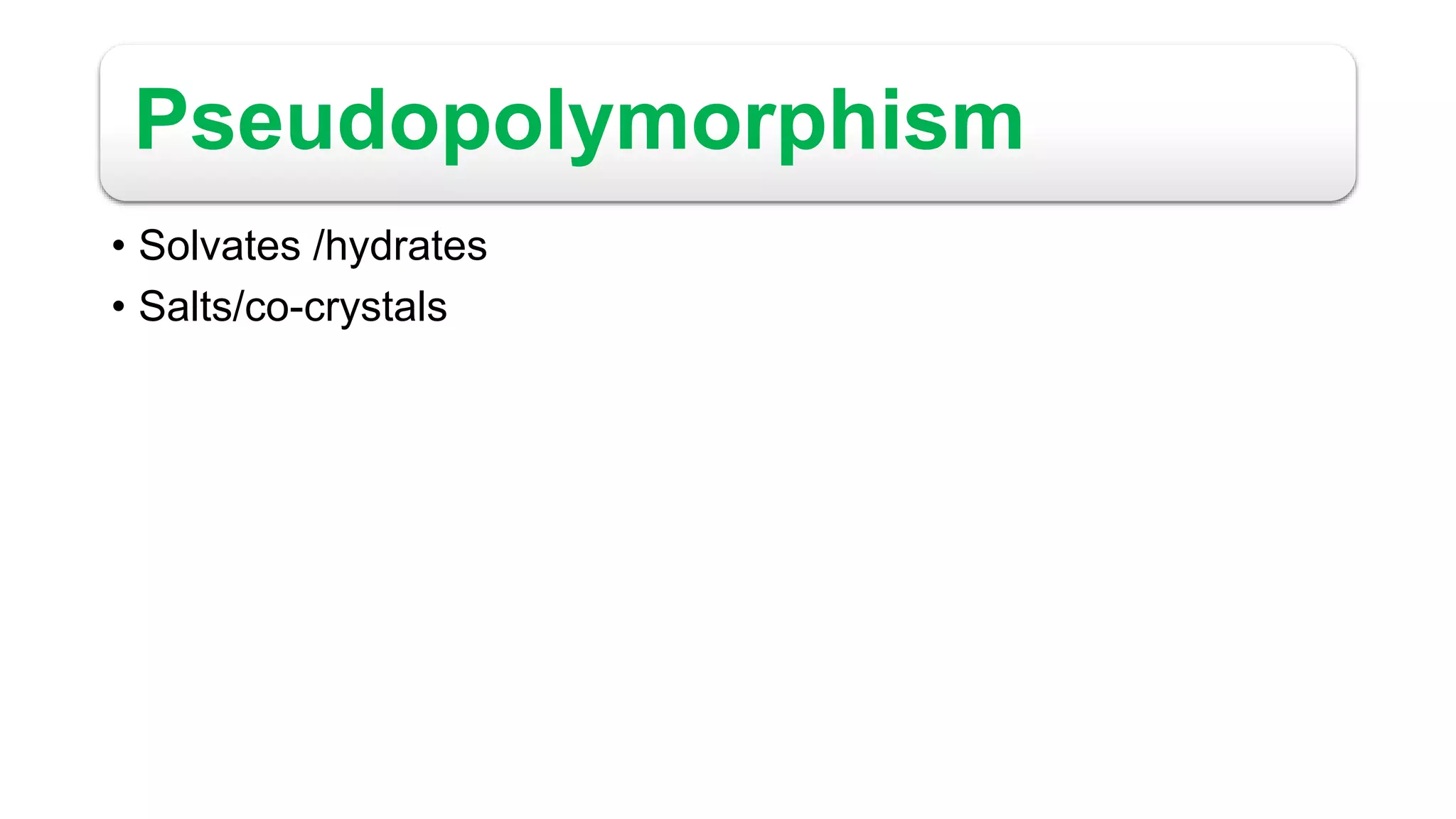 Solid State Pharmaceutics [Autosaved].pptx