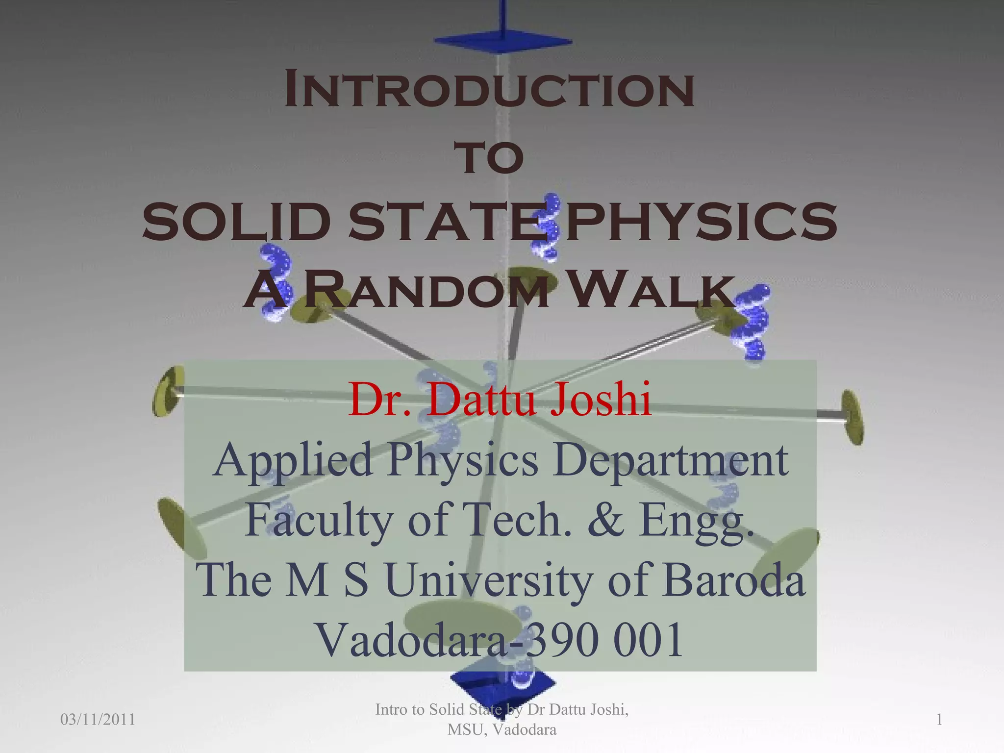 Solid state physics d r joshi | PPT | Chemistry | Science