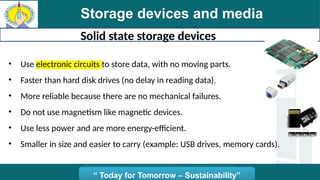Solid state storage devices magnetic optical and solid state | PPTX