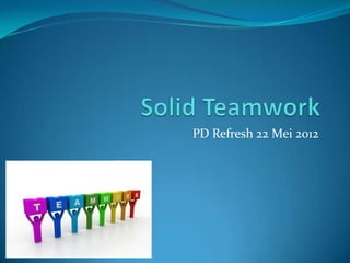 Solid teamwork | PPTX