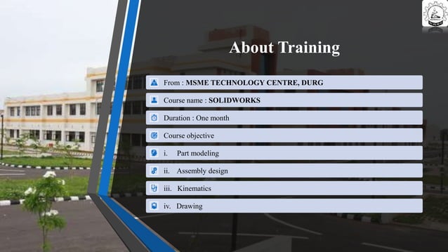 Training report on SOLIDWORKS.pptx | 3-D Graphics | Computer Software and Applications