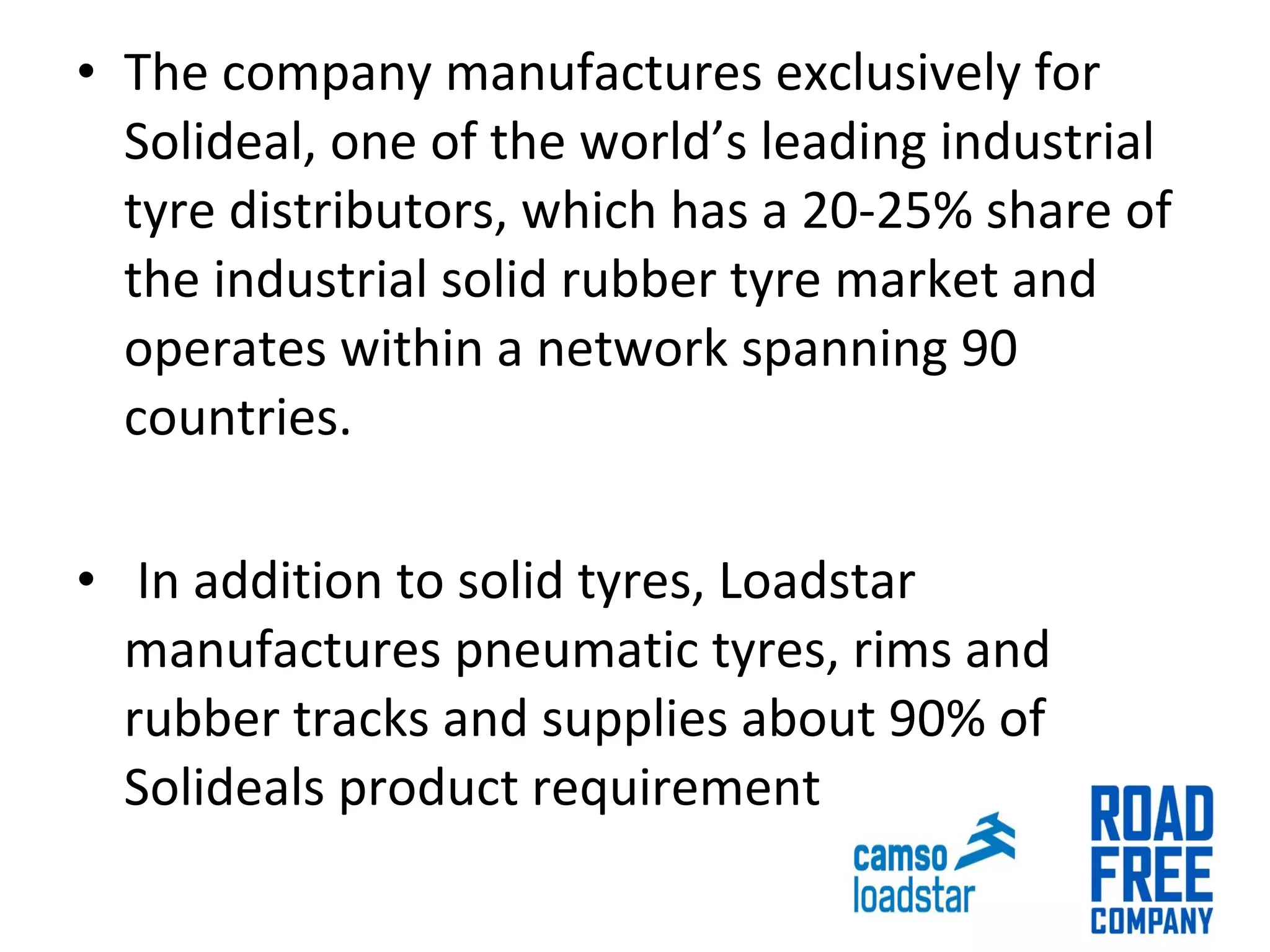 Manufacturing Process of Solid Tyre Camso Loadstar (Pvt) Ltd | PPT
