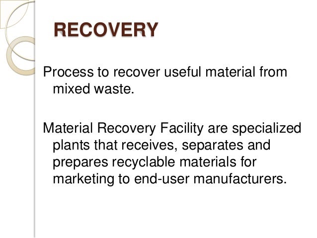 Recovery And Recycling of Municipal Solid Waste