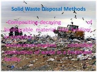 Solid waste disposal | PPTX