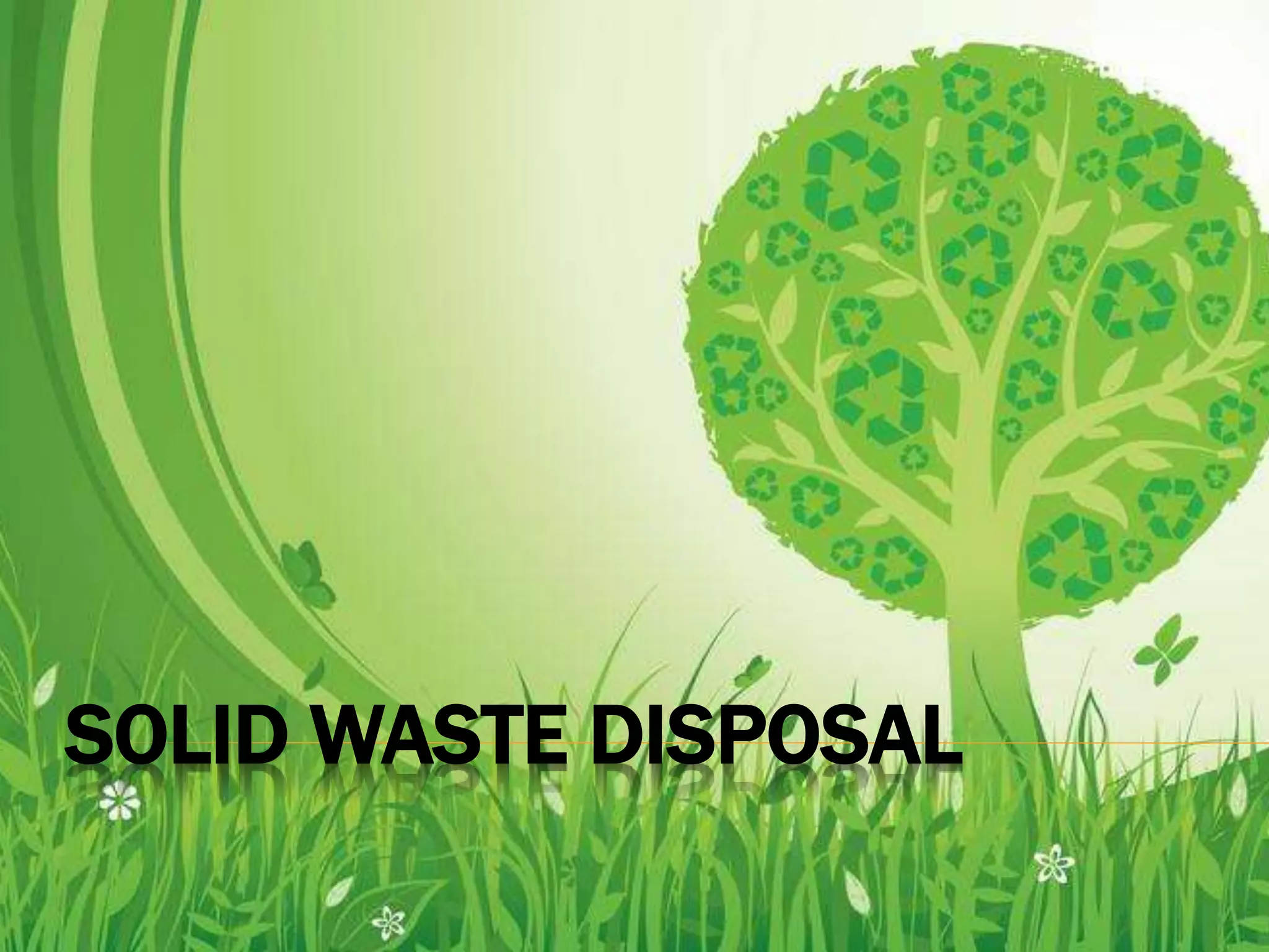 Solid waste disposal | PPTX