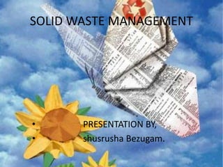 Solid waste management | PPT