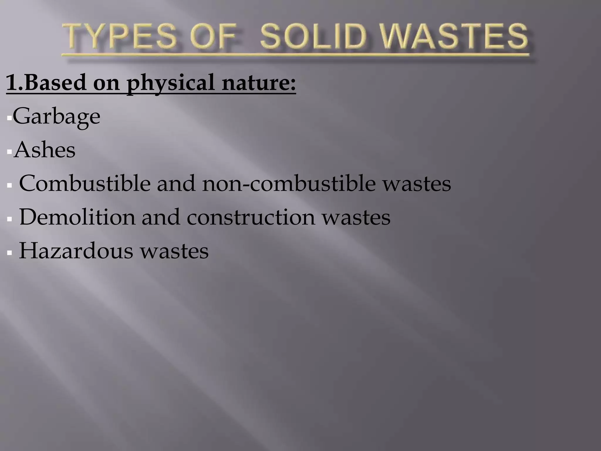 Solid waste management including mordern and trditional techniques ...