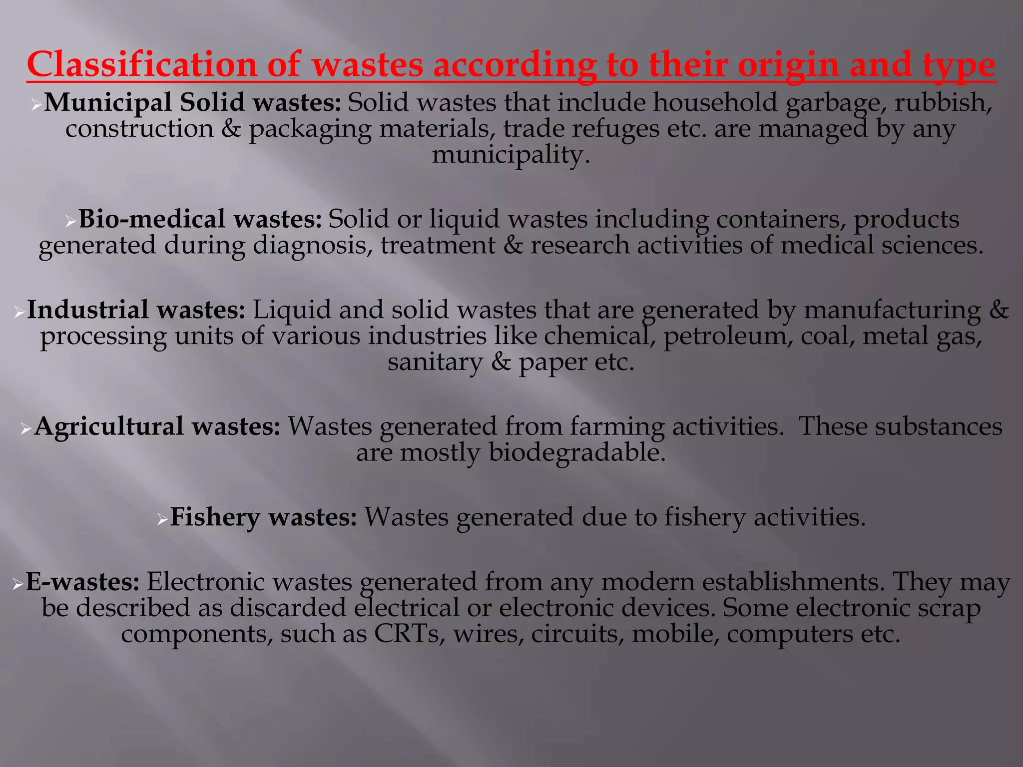 Solid waste management including mordern and trditional techniques ...