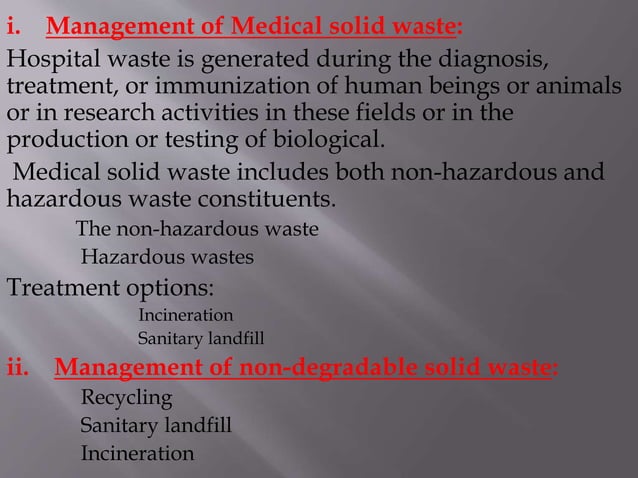 Solid waste management including mordern and trditional techniques ...