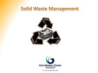 Solid Waste Management - Presentation Slides | PPT